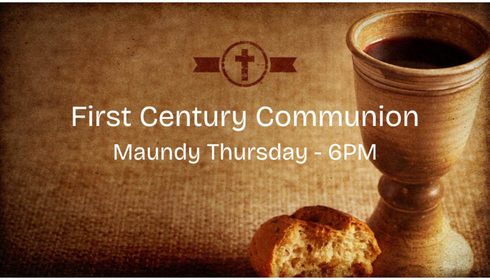 Maundy Thursday Communion — Los Altos Grace
